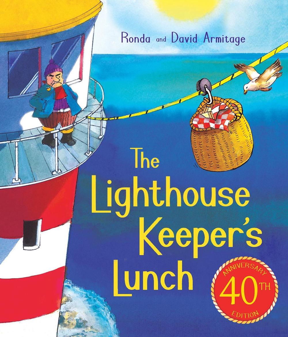 Lighthouse Keeper's Lunch (40th Anniversary Ed Ition) by Ronda Armitage ...