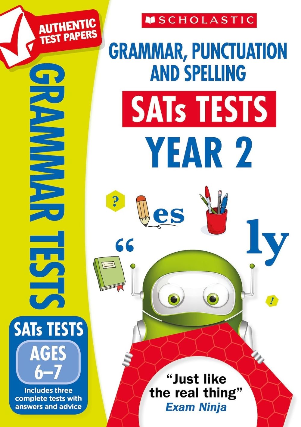 Grammar, Punctuation and Spelling Tests Ages 6-7 by Lesley Fletcher ...