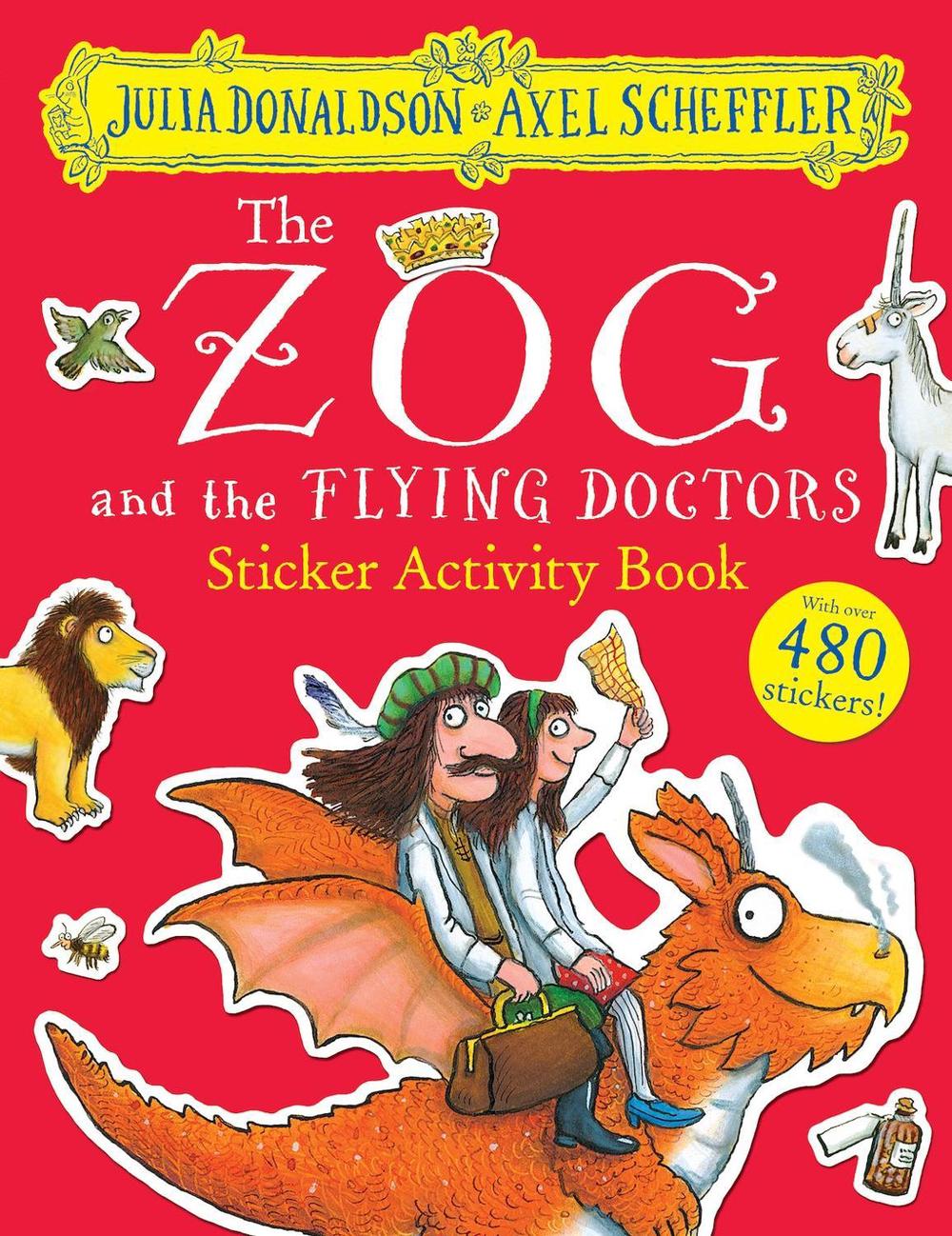 The Zog and the Flying Doctors Sticker Book (PB) by Julia Donaldson ...