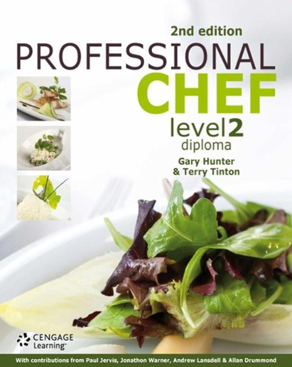 Professional Chef Level 2 Diploma, 2nd Edition by Gary Hunter ...
