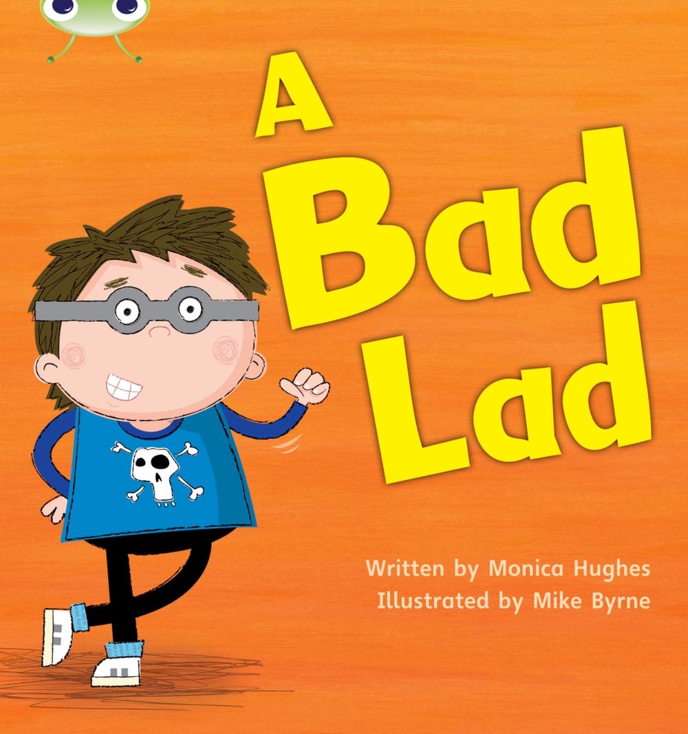 Bug Club Phonics - Phase 2 Unit 5: A Bad Lad, 1 Edition by Monica ...