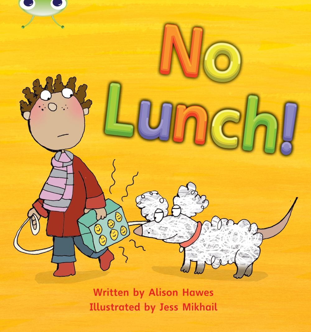 Bug Club Phonics - Phase 3 Unit 8: No Lunch!, 1 Edition by Alison Hawes ...