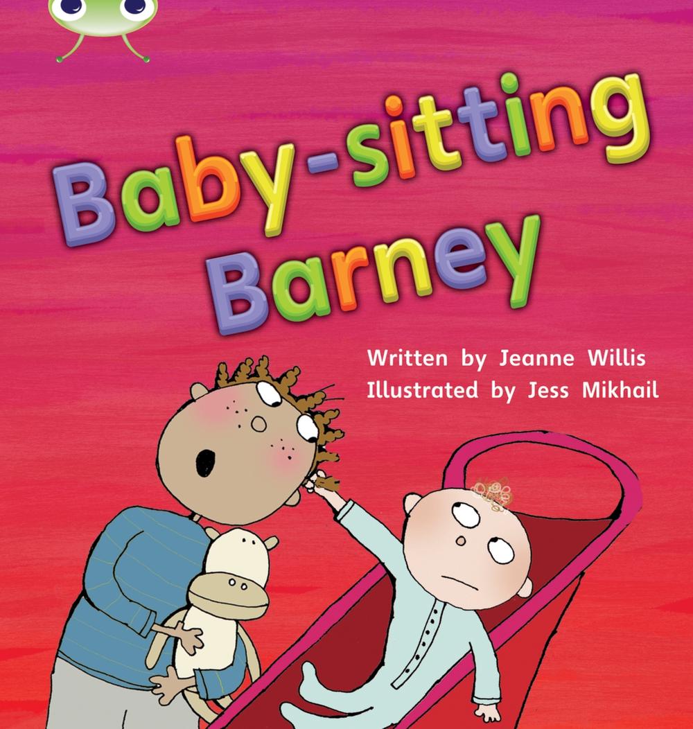 Bug Club Phonics - Phase 5 Unit 15: Babysitting Barney by Jeanne Willis ...