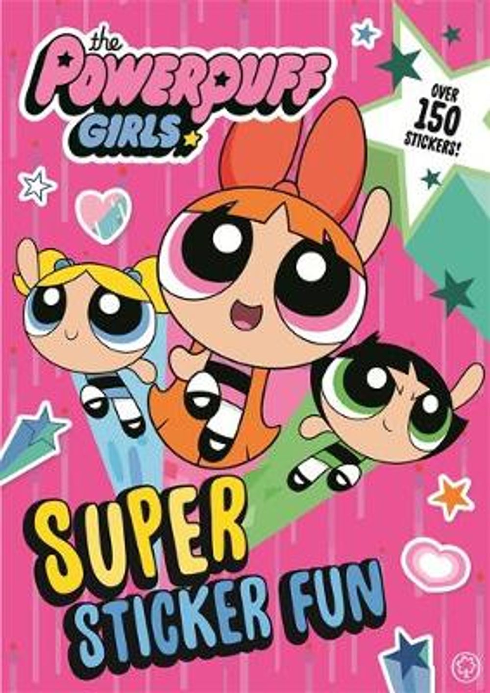 Powerpuff Girls: Super Sticker Fun by The Powerpuff Girls, Paperback ...