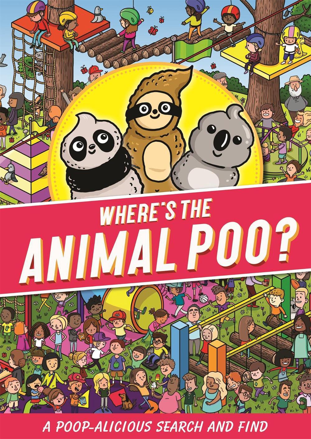 Where's the Animal Poo? A Search and Find by Alex Hunter, Paperback ...