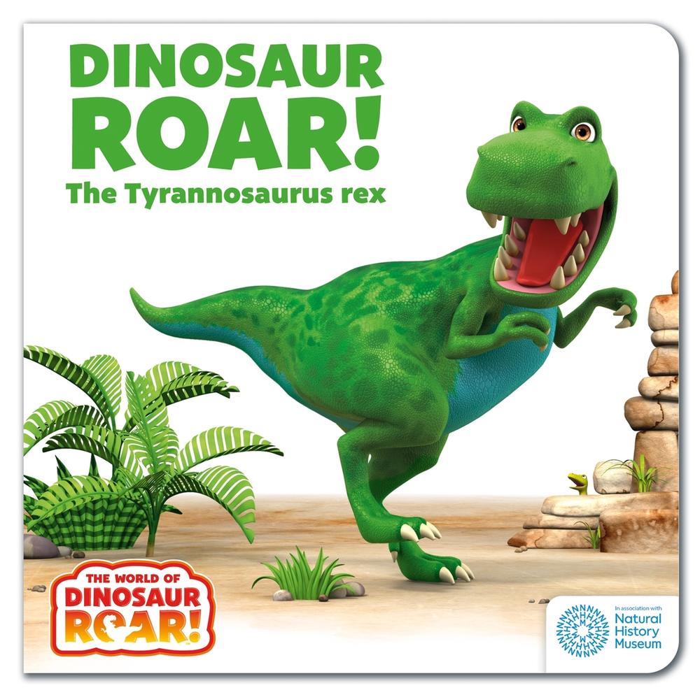 The World of Dinosaur Roar!: Dinosaur Roar! The Tyrannosaurus Rex: Book ...