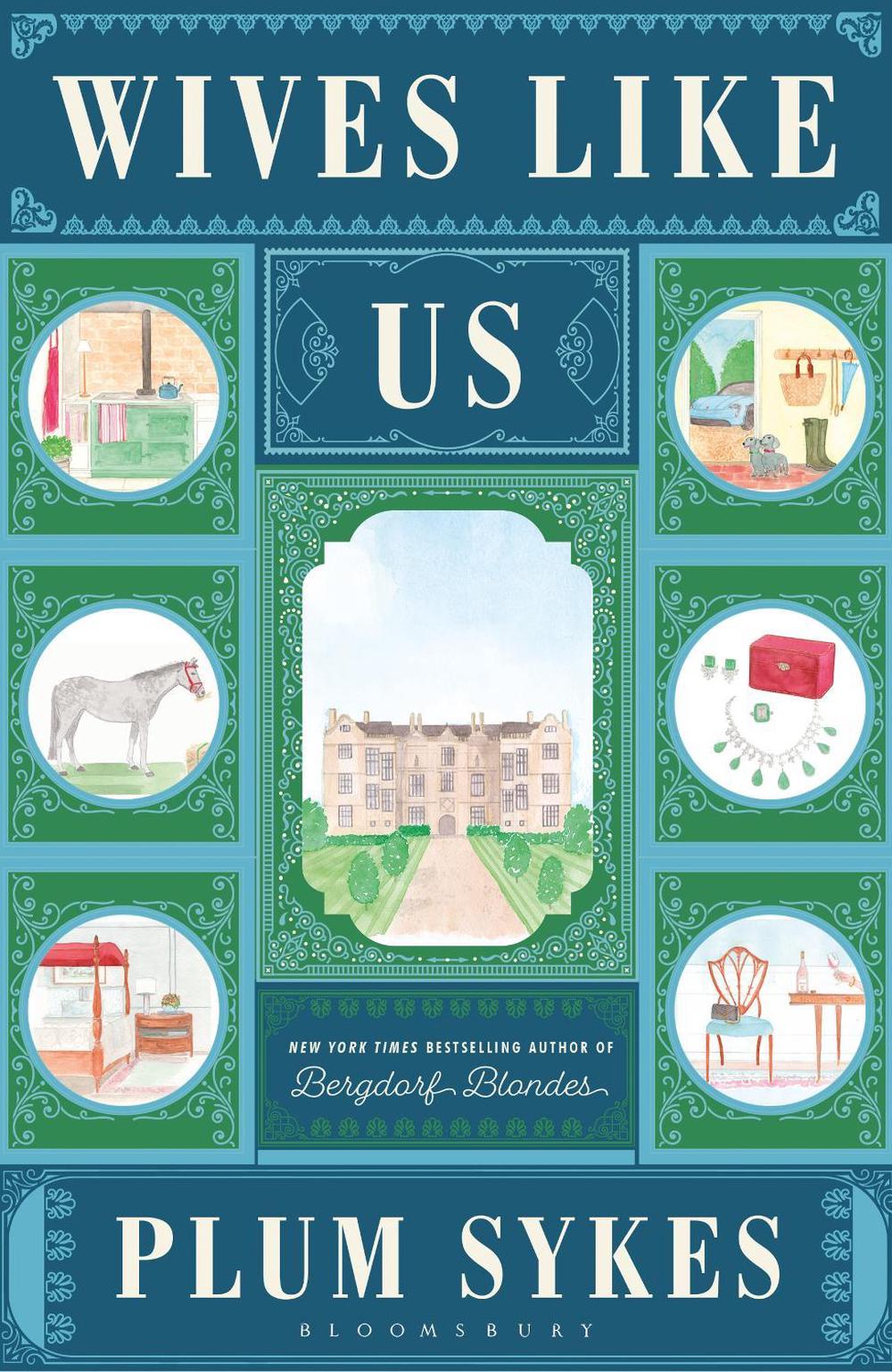 Wives Like Us by Plum Sykes, Hardcover, 9781408888575 | Buy online at ...