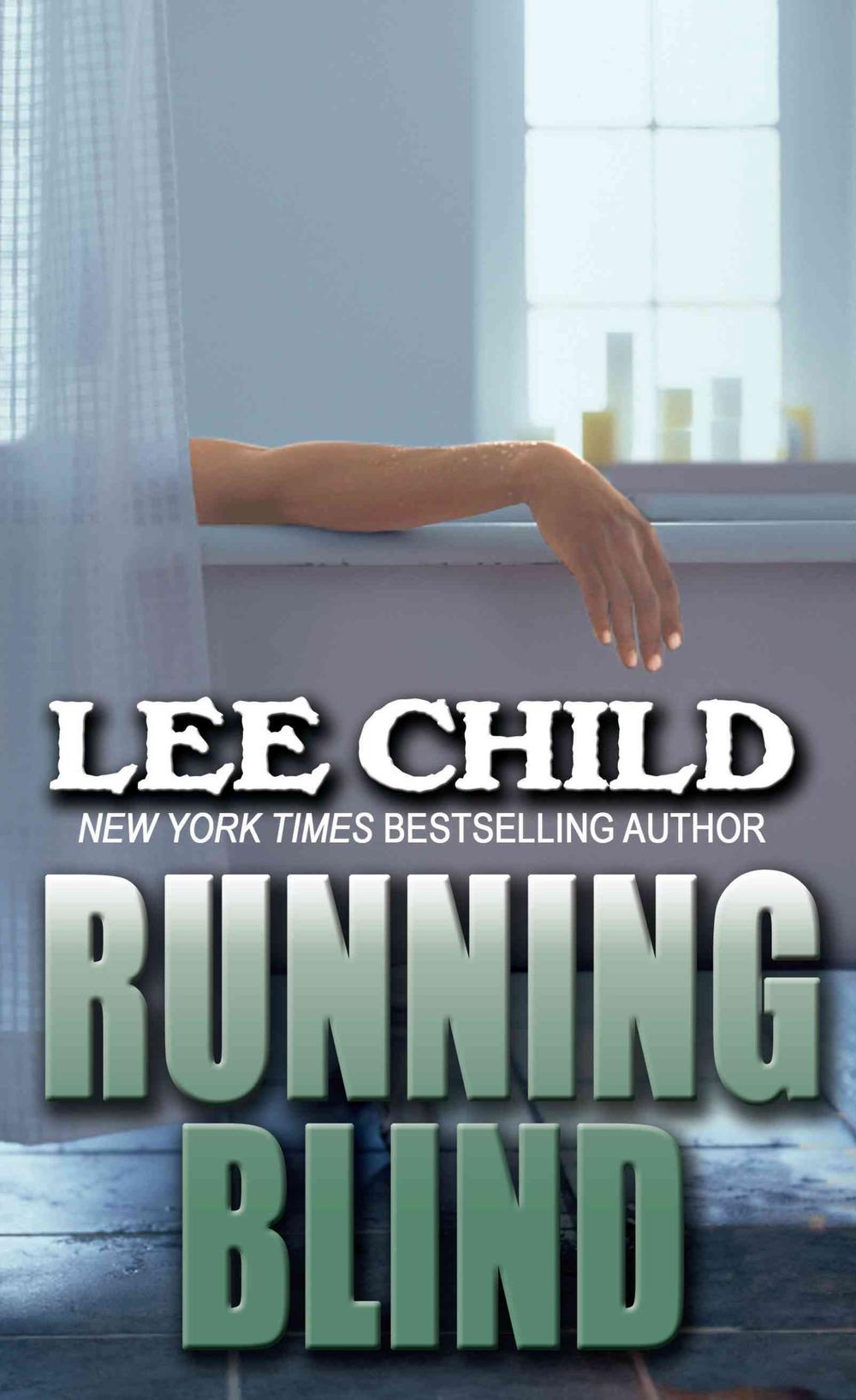 Running Blind by Lee Child, Hardcover - Large Print, 9781410429407 ...