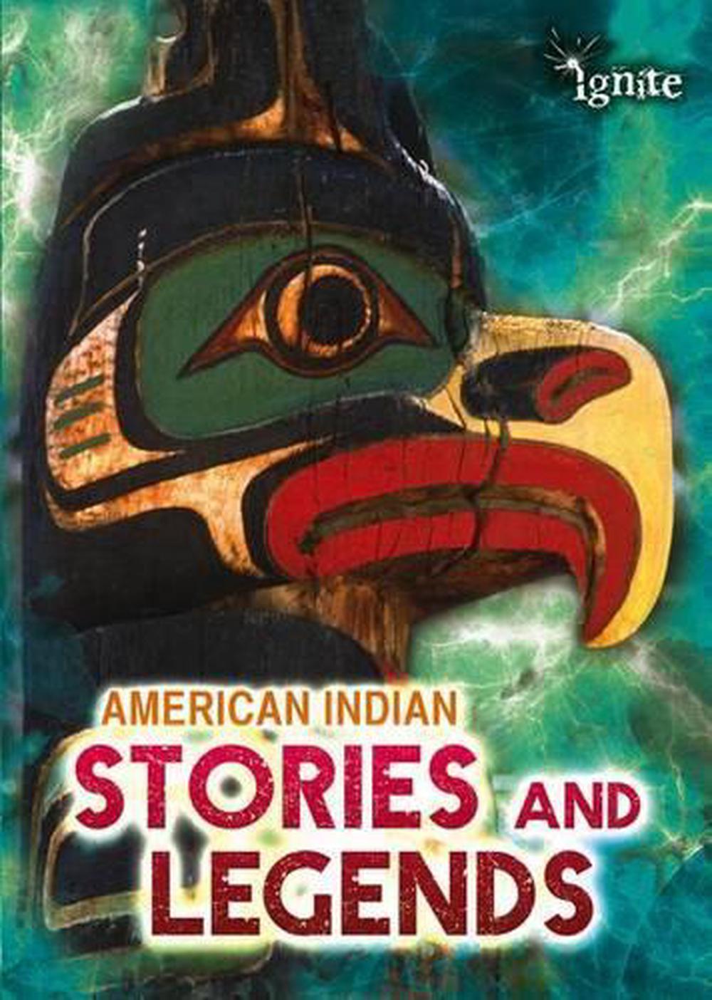 All About Myths American Indian Stories and Legends by Catherine ...
