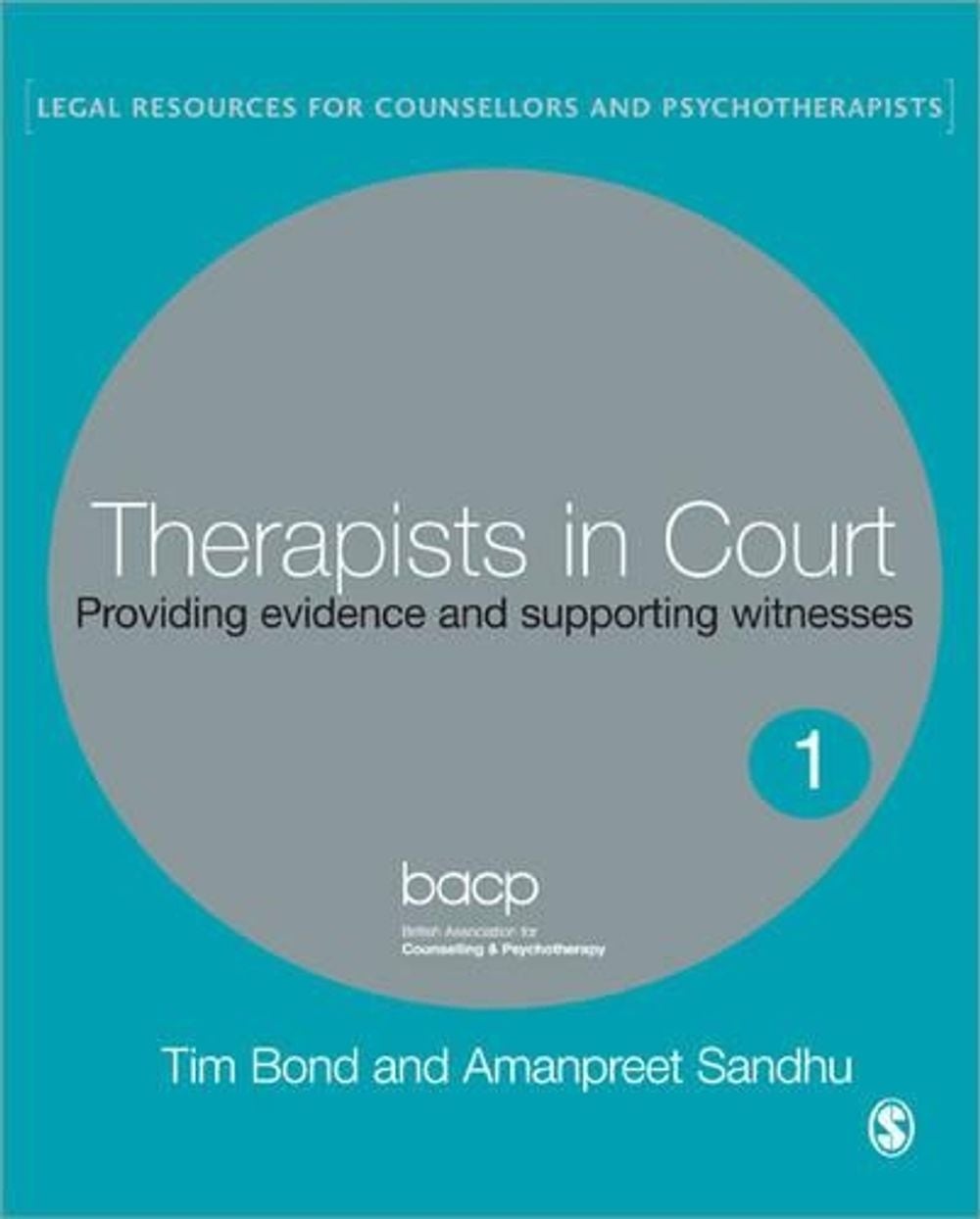 Therapists in Court by Tim Bond, Paperback, 9781412912686 | Buy online ...