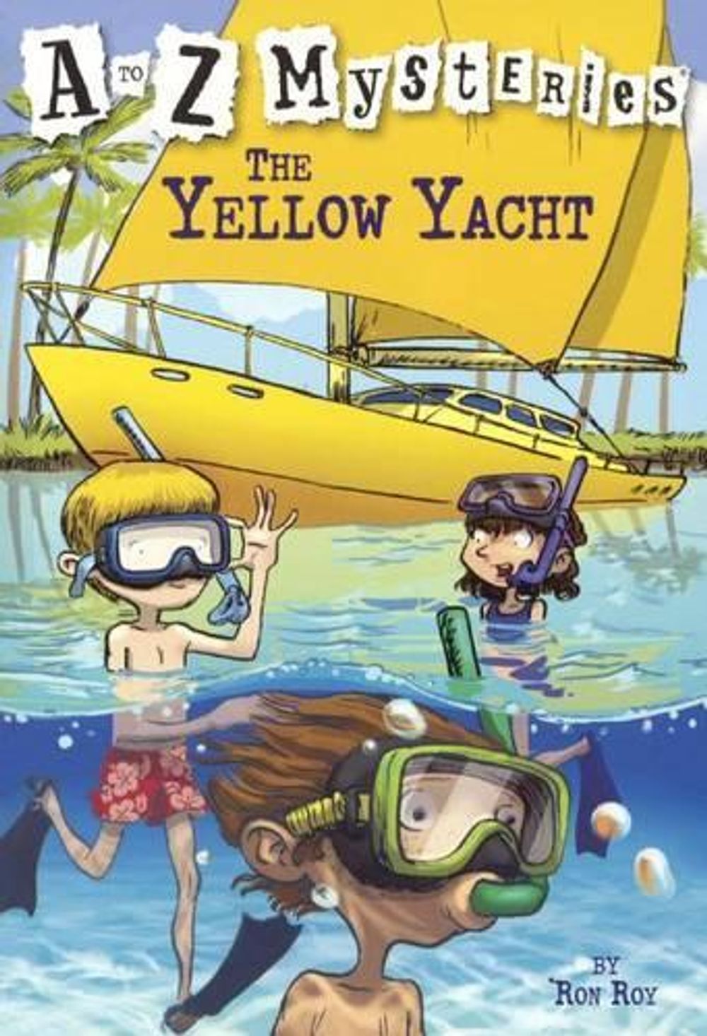 The Yellow Yacht by Ron Roy, Hardcover, 9781417733392 | Buy online at ...