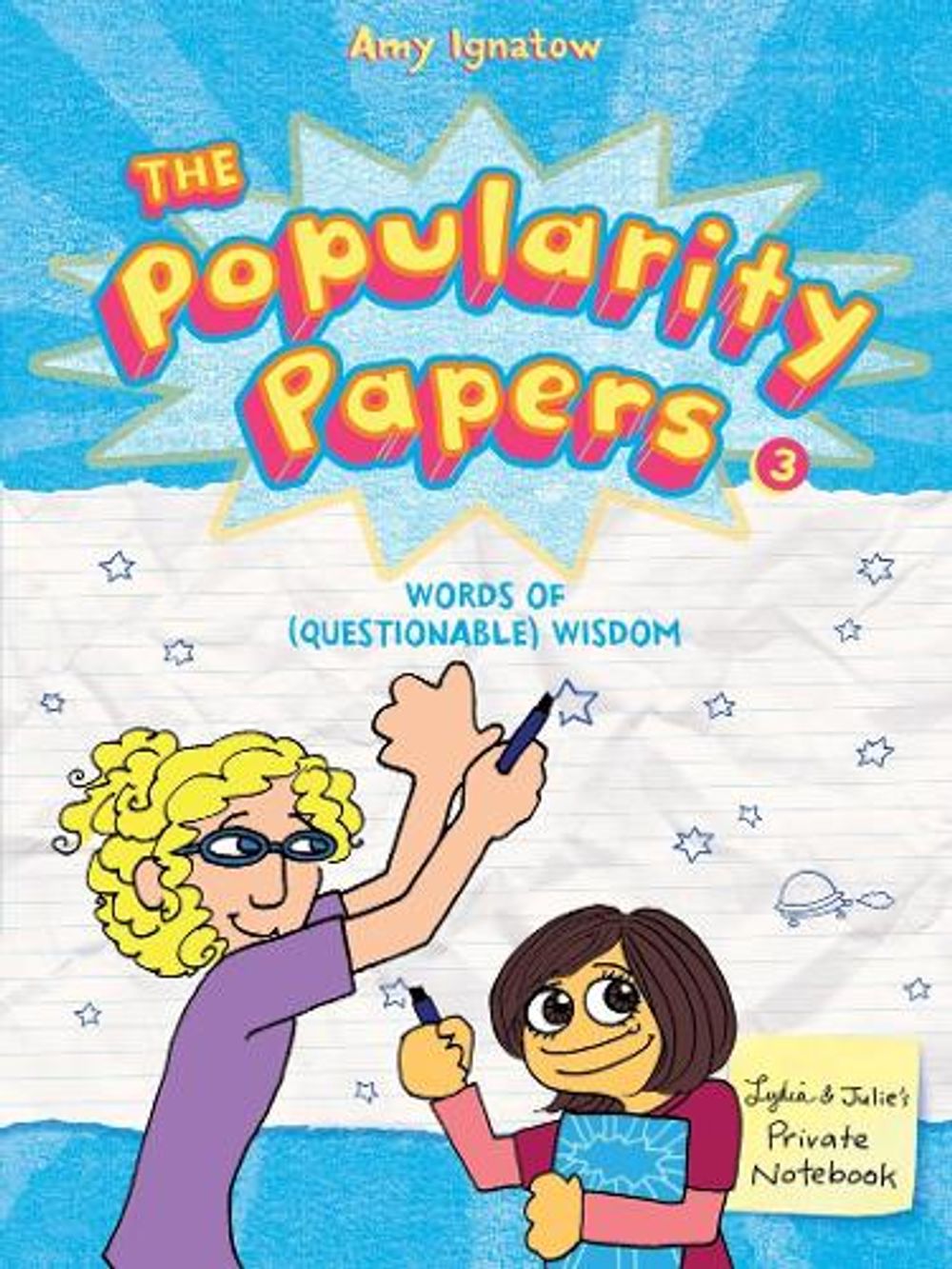 The Popularity Papers Book 3 by Amy Ignatow, Paperback, 9781419705359 ...