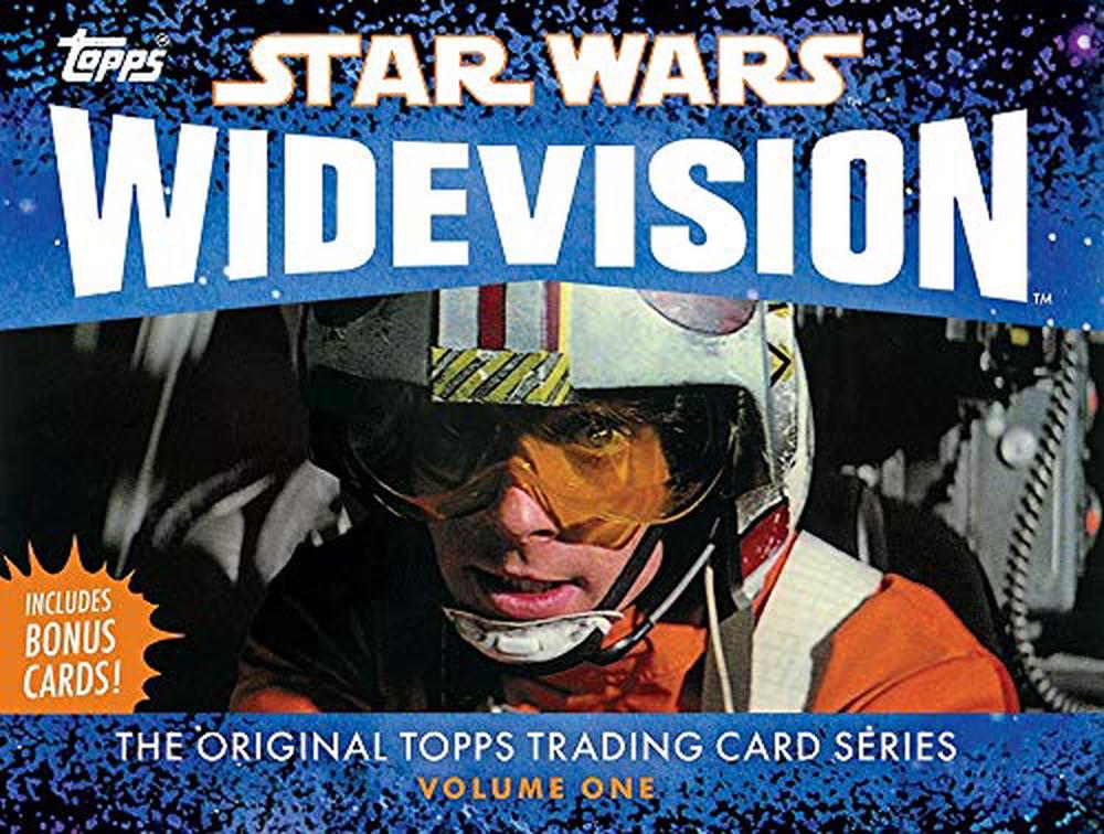 Star Wars Widevision: The Original Topps Trading Card Series by Gary ...