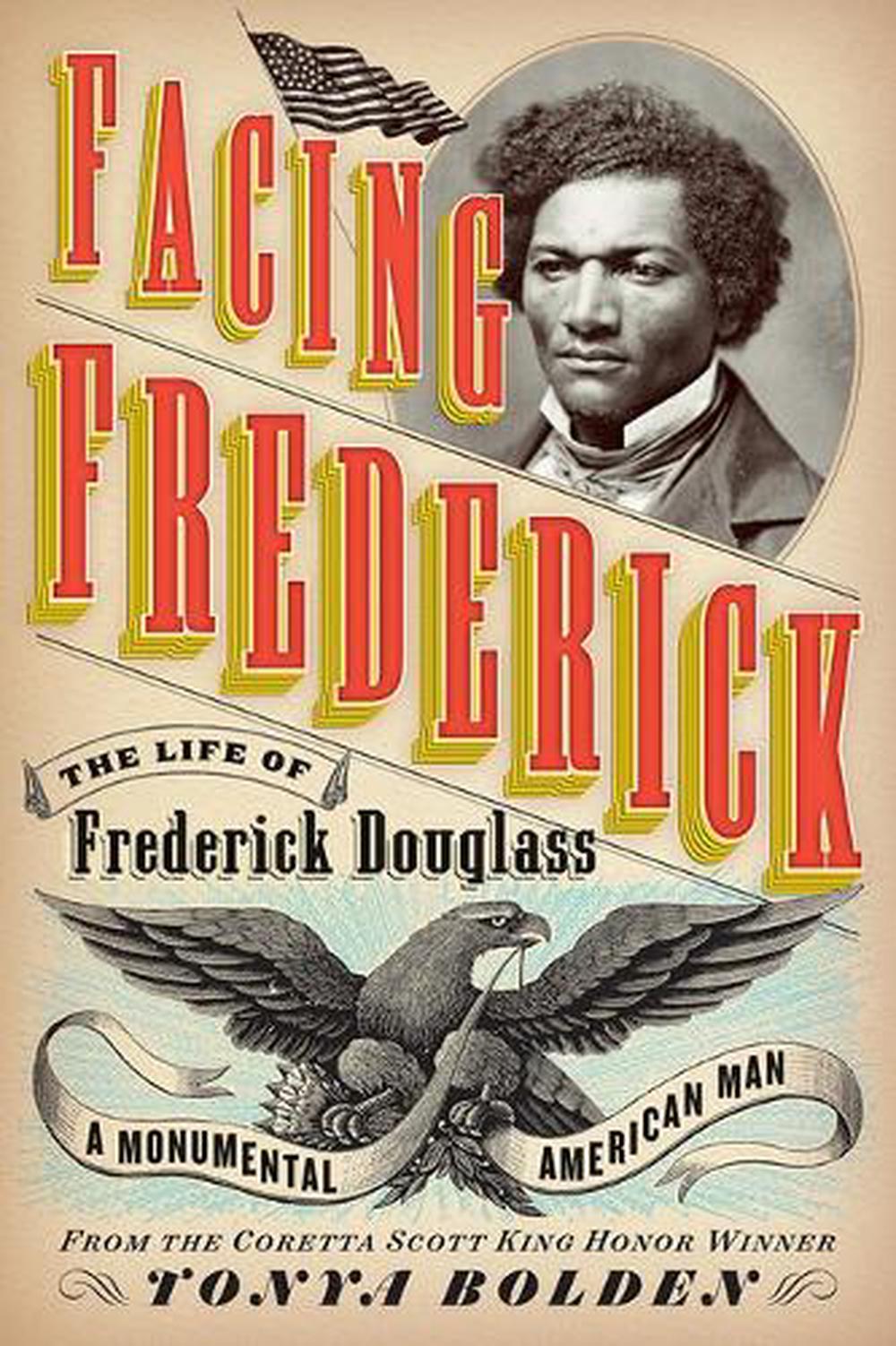 Facing Frederick by Tonya Bolden, Hardcover, 9781419725463 | Buy online ...
