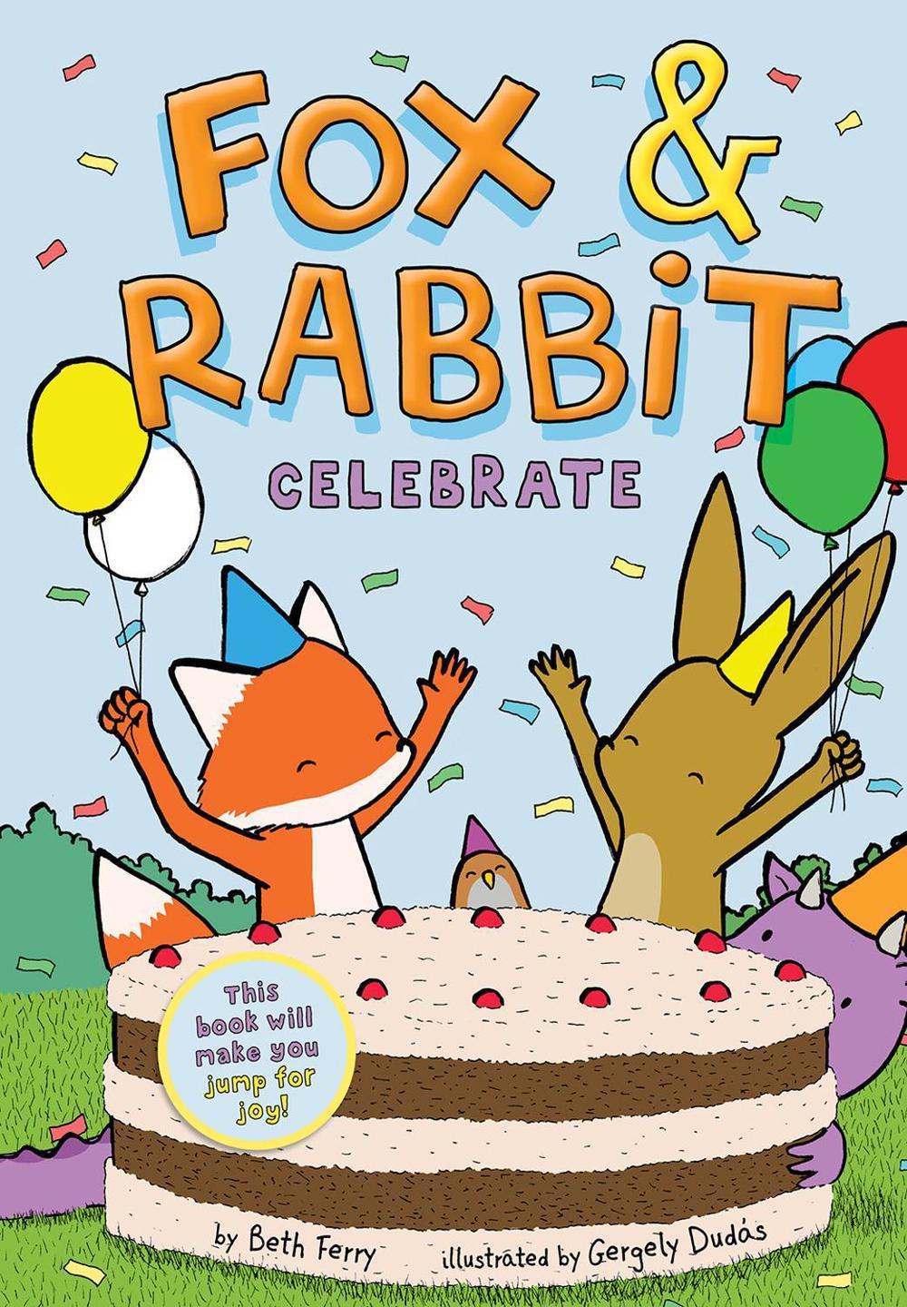 Fox & Rabbit Celebrate (Fox & Rabbit Book #3) by Beth Ferry, Paperback ...