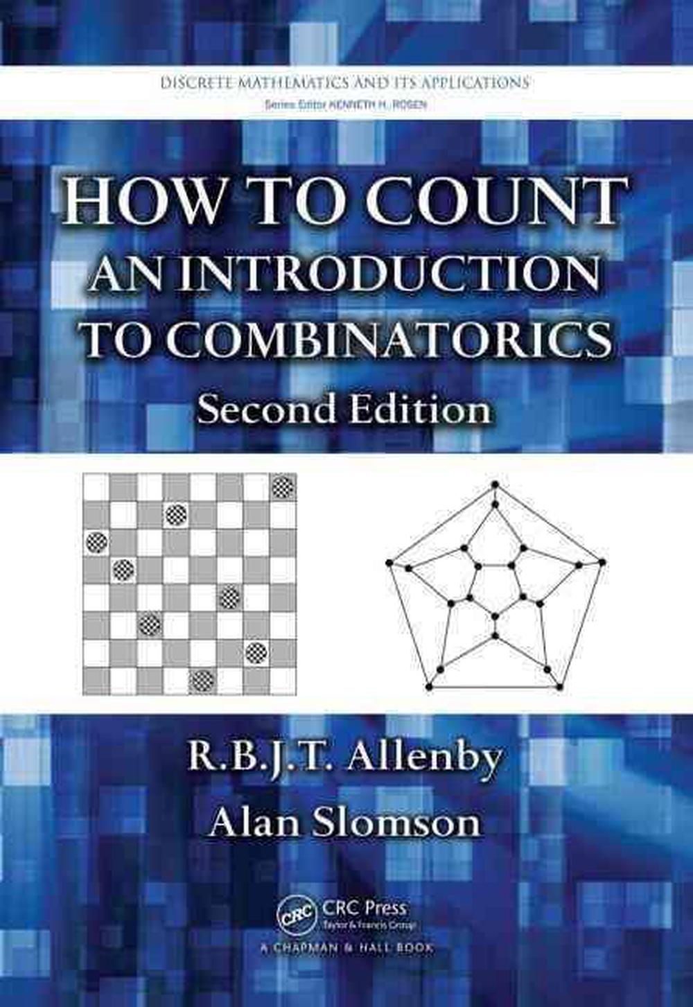 How to Count: An Introduction to Combinatorics by Alan Slomson ... How to Count: An Introduction to Combinatorics by Alan Slomson ...