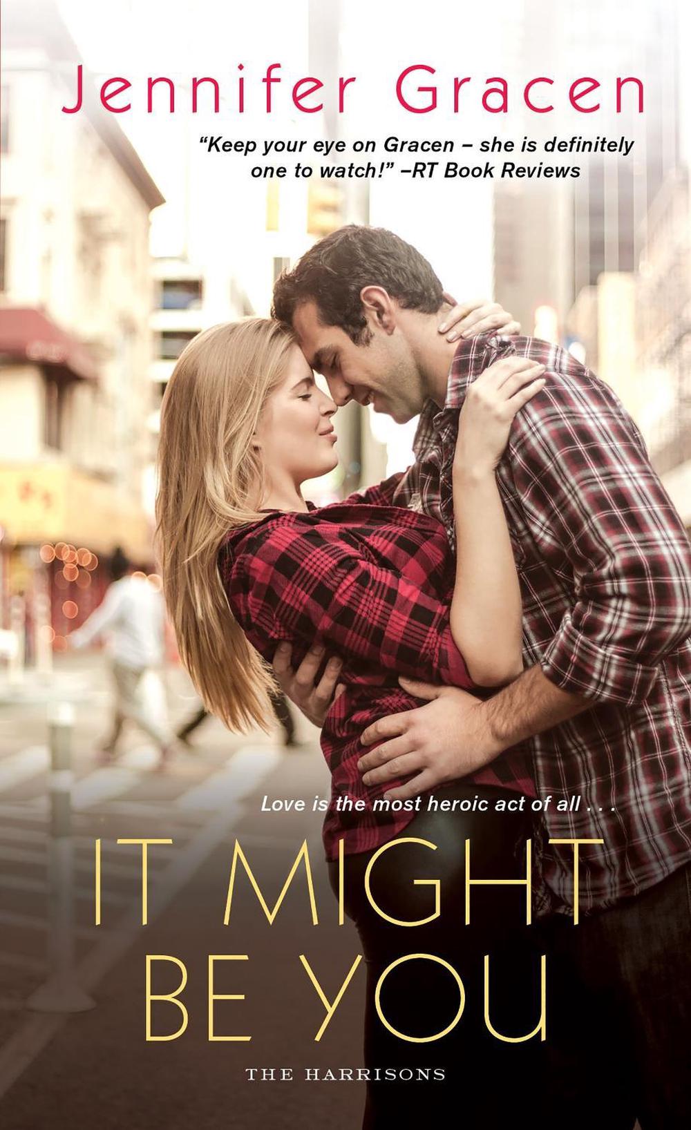 It Might Be You by Jennifer Gracen, Paperback, 9781420145304 | Buy ...