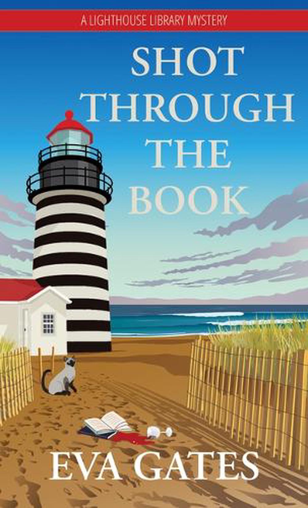 Shot Through the Book by Eva Gates, Paperback, 9781420526943 | Buy ...