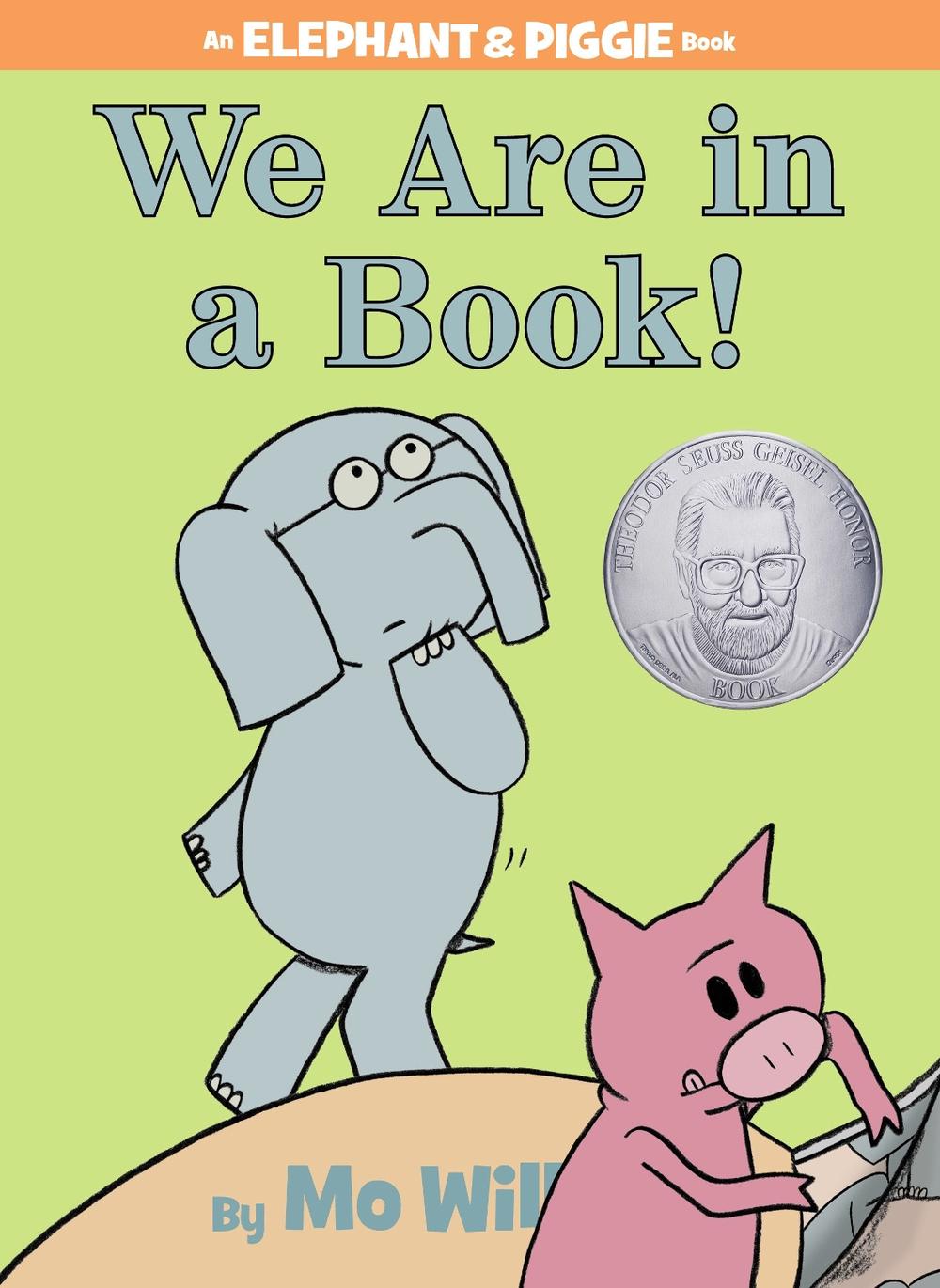 We Are in a Book!-An Elephant and Piggie Book by Mo Willems, Hardcover ...