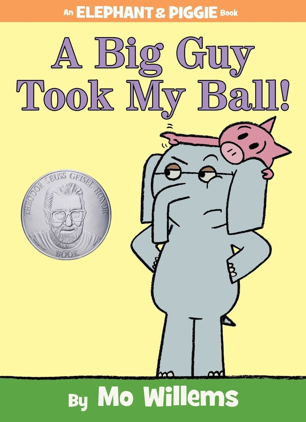 A Big Guy Took My Ball!-An Elephant and Piggie Book by Mo Willems ...