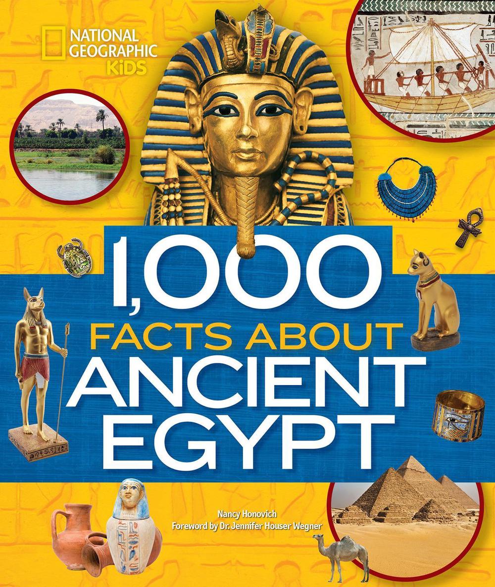 1,000 Facts About Ancient Egypt by National Geographic Kids, Hardcover ...