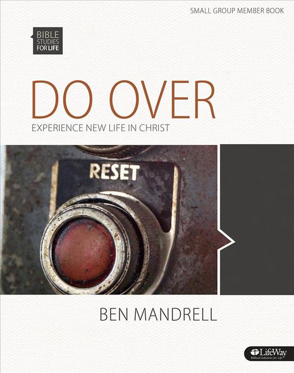 Bible Studies for Life: Do Over: Experience New Life in Christ - Bible ...