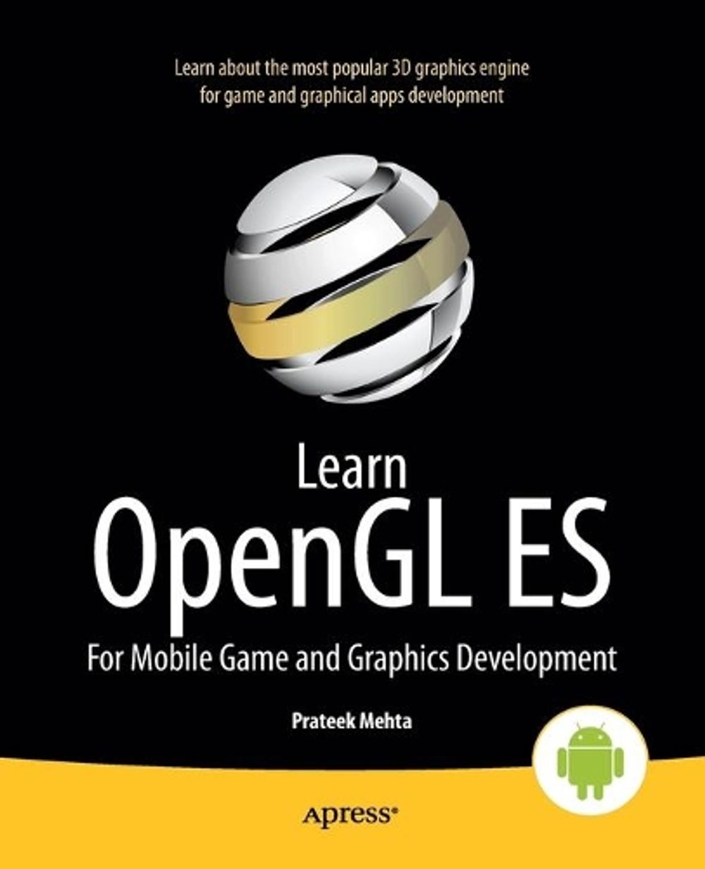 Learn OpenGL ES by Prateek Mehta, Paperback, 9781430250531 | Buy online ...