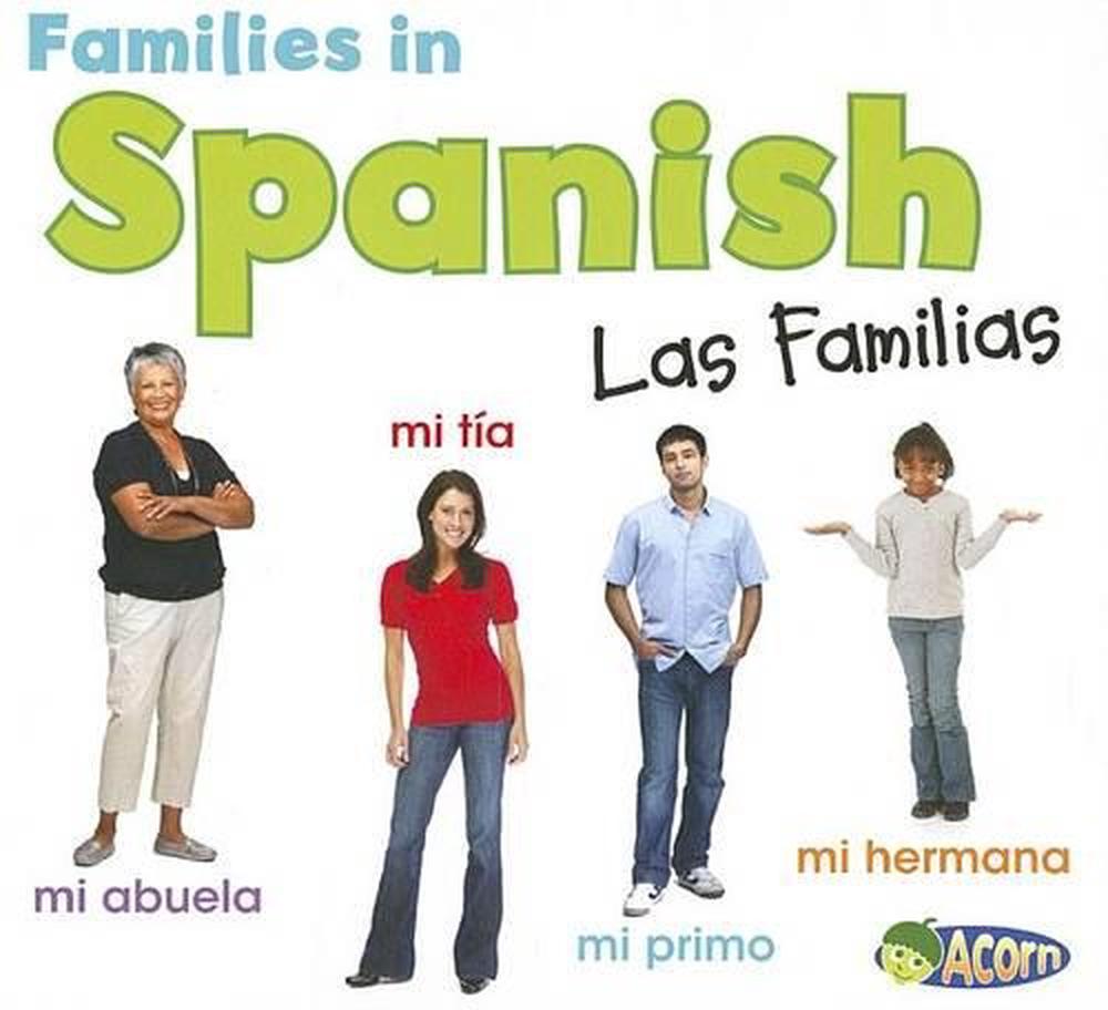 Families in Spanish: Las Familias by Daniel Nunn, Hardcover ...