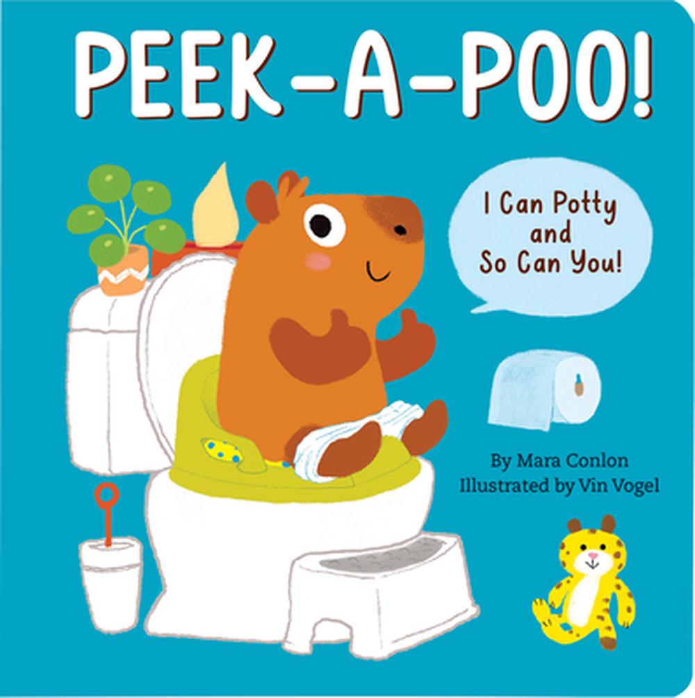 Peek-A-Poo! I Can Potty and So Can You! (Potty Training Board Book) by ...