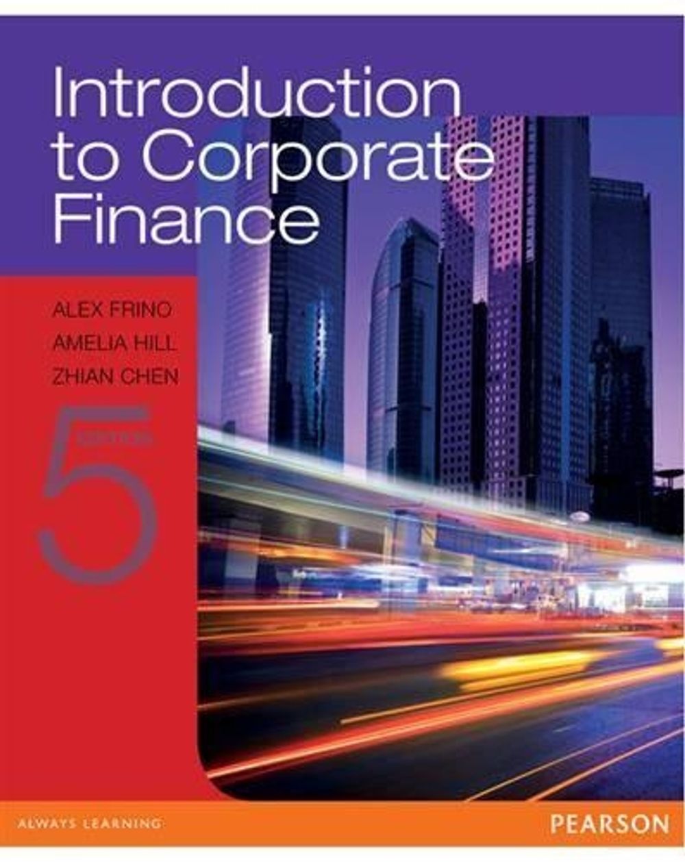 Introduction To Corporate Finance 5th Edition By Alex Frino Paperback Introduction To Corporate Finance 5th Edition By Alex Frino Paperback
