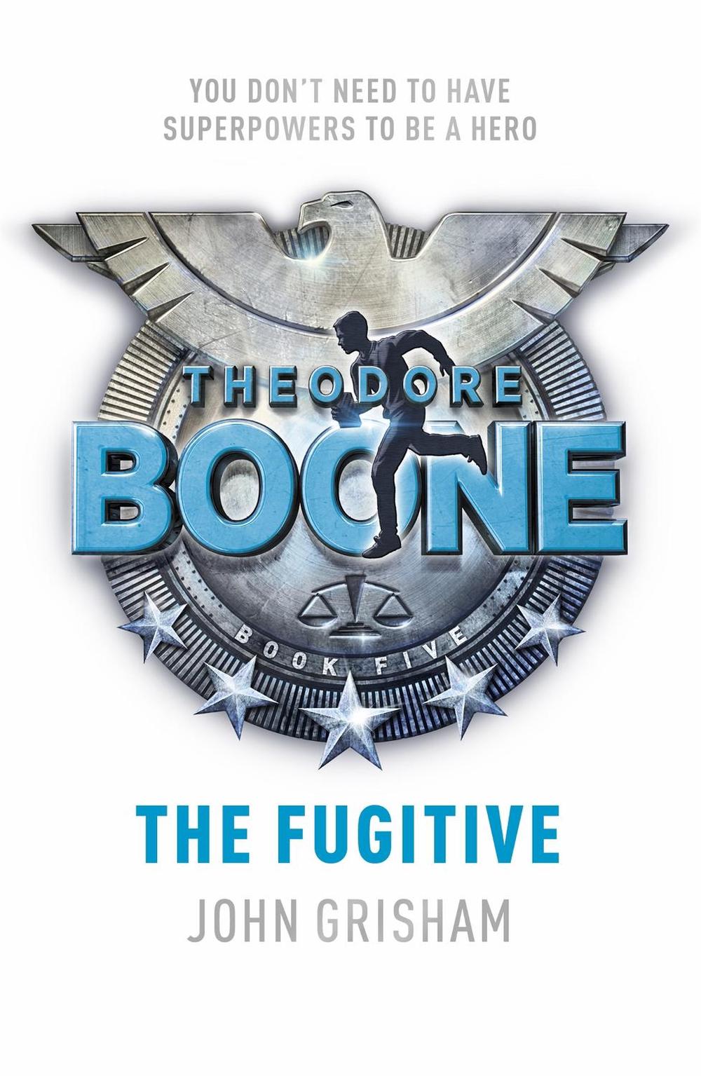Theodore Boone The Fugitive By John Grisham Paperback 9781444767681