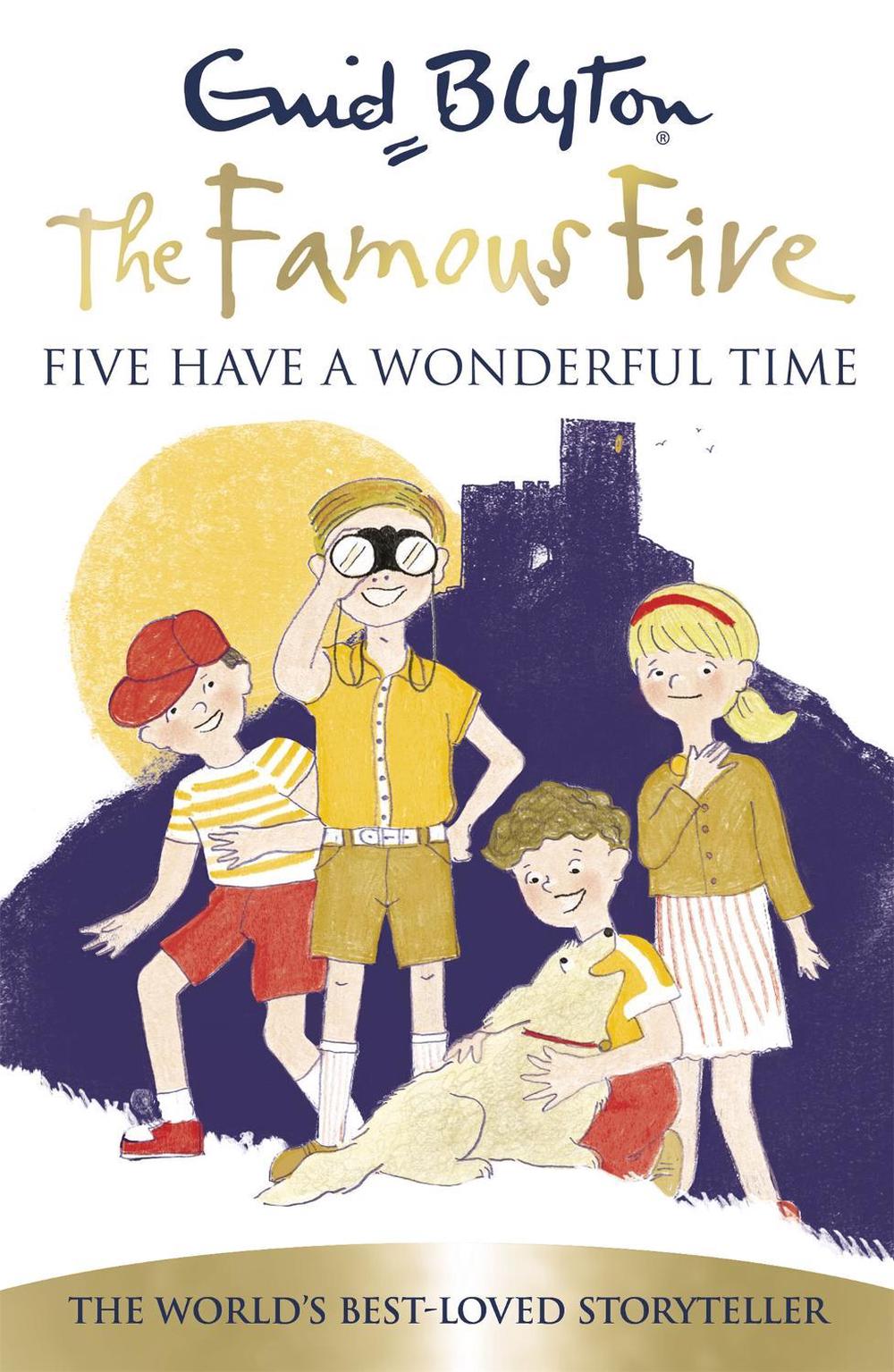 Famous Five: Five Have A Wonderful Time by Enid Blyton, Paperback ...