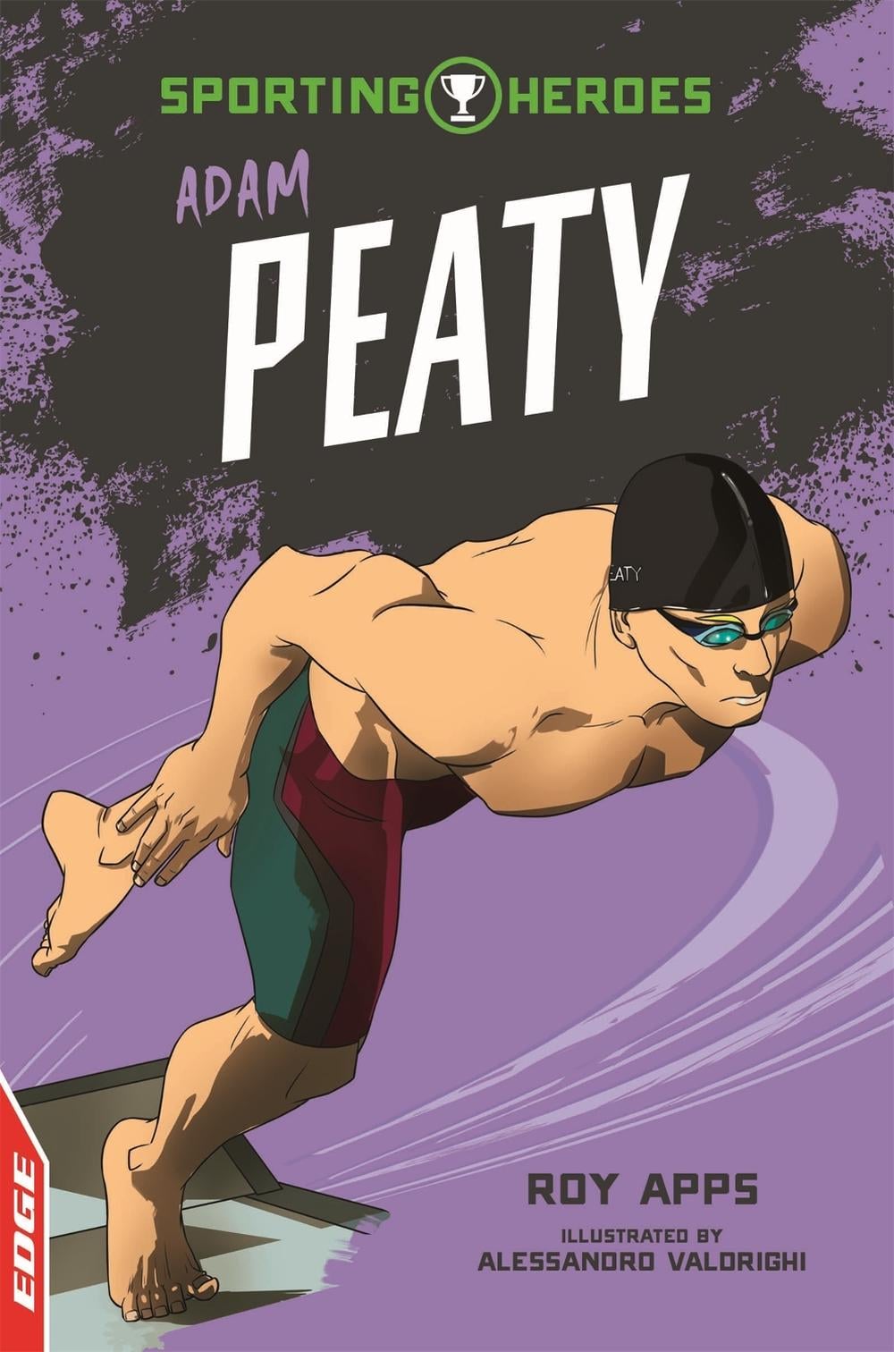EDGE: Sporting Heroes: Adam Peaty by Roy Apps, Paperback, 9781445153339 ...