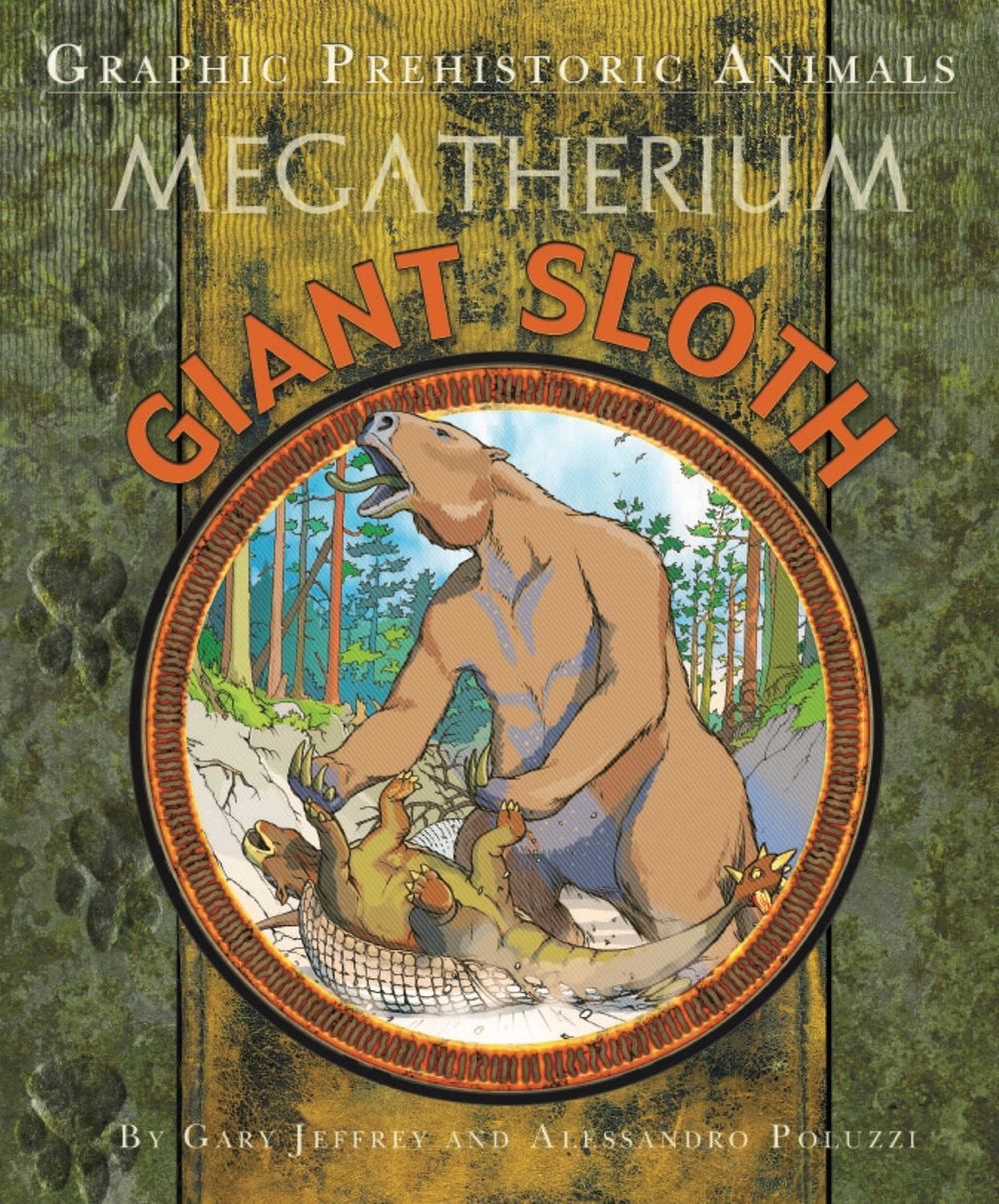Graphic Prehistoric Animals: Giant Sloth by Gary Jeffrey, Paperback ...