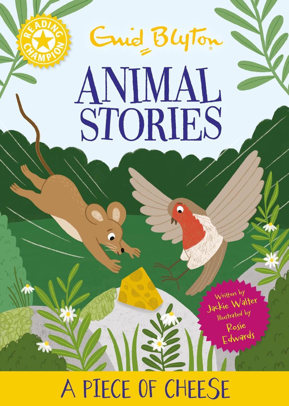 Reading Champion: Enid Blyton animal stories: A Piece of Cheese by ...