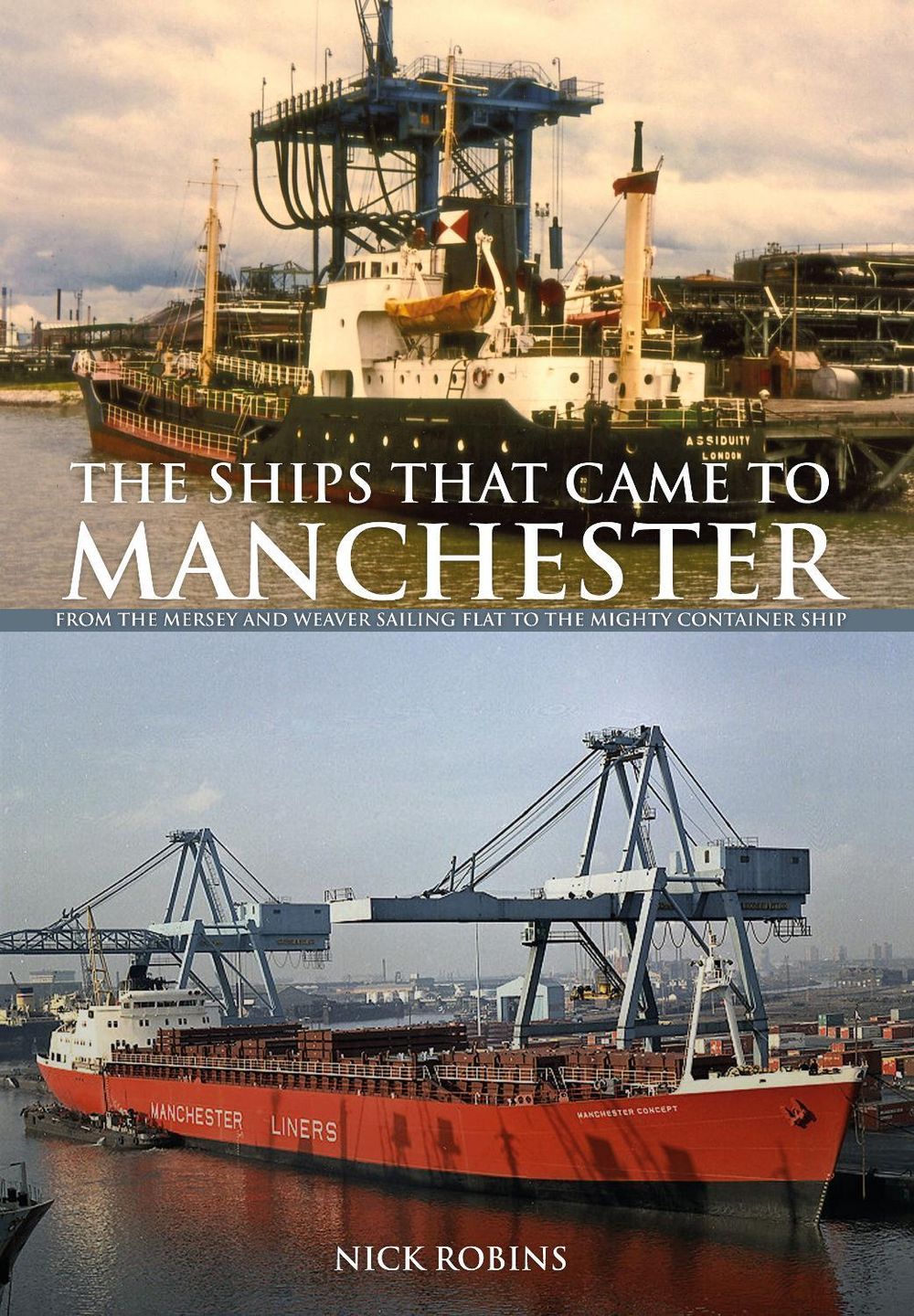 The Ships That Came to Manchester by Nick Robins, Paperback ...