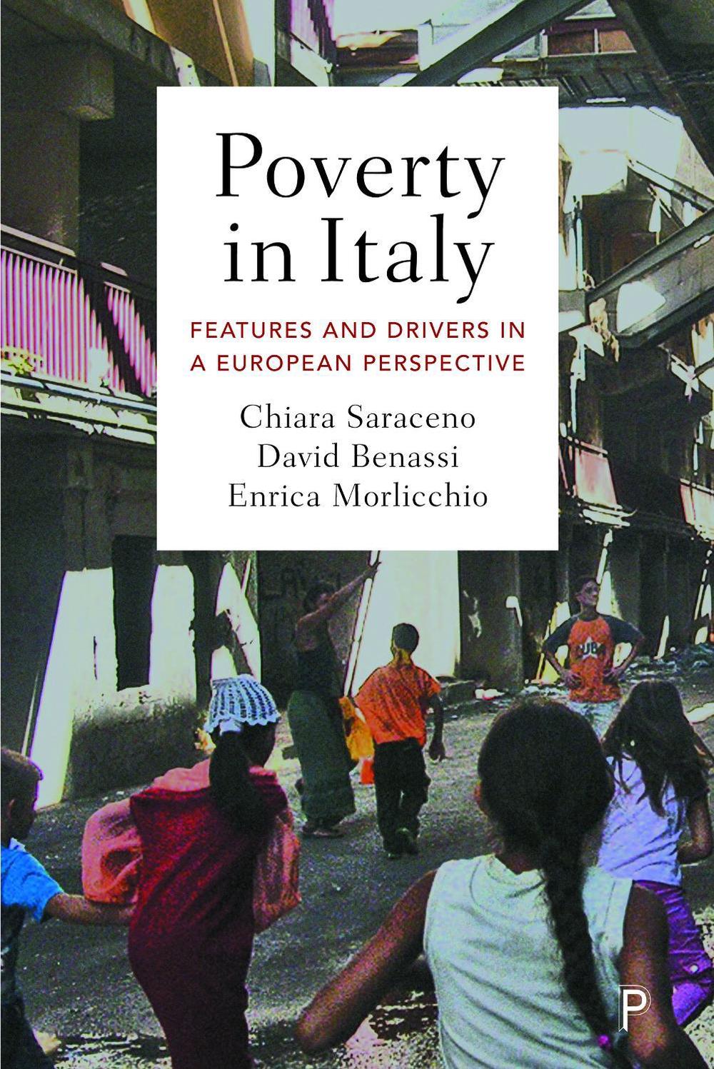 Poverty in Italy by Chiara Saraceno, Hardcover, 9781447352211 | Buy ...