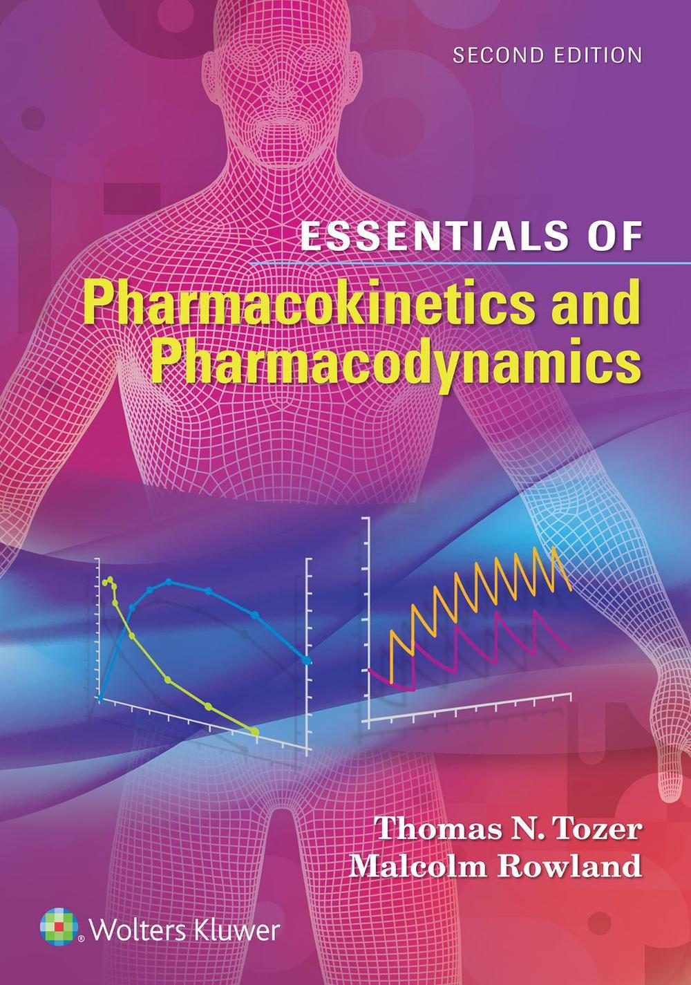 Essentials of Pharmacokinetics and Pharmacodynamics, 2nd Edition by ...