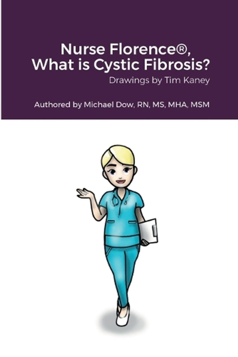 Nurse Florence(R), What is Cystic Fibrosis? by Michael Dow, Paperback ...