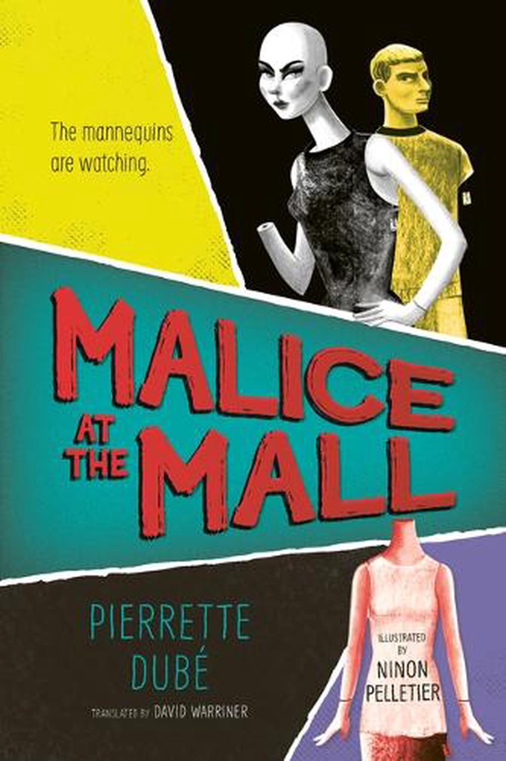 Malice at the Mall by Pierrette Dubé, Paperback, 9781459842991 | Buy ...