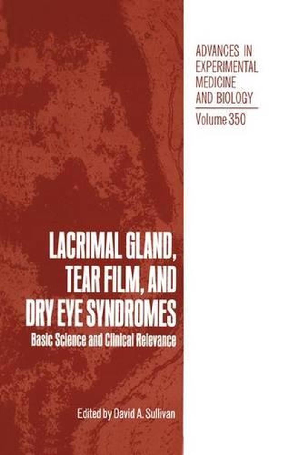 Lacrimal Gland, Tear Film, and Dry Eye Syndromes, 94199th Edition by B ...