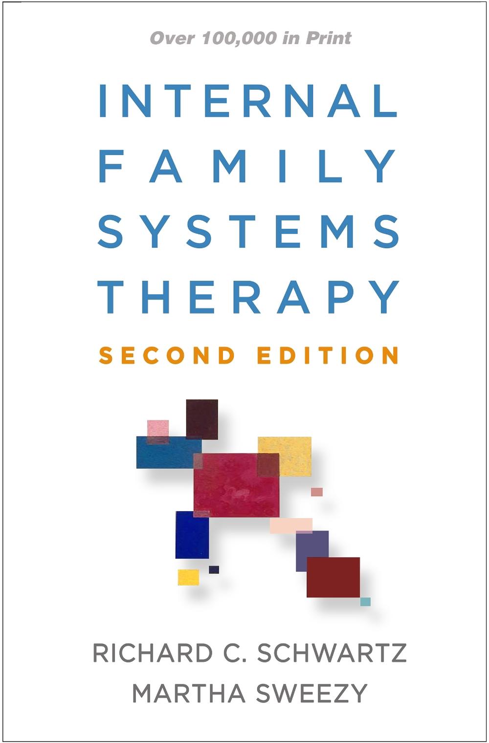 Internal Family Systems Therapy, Second Edition by Richard C. Schwartz ...