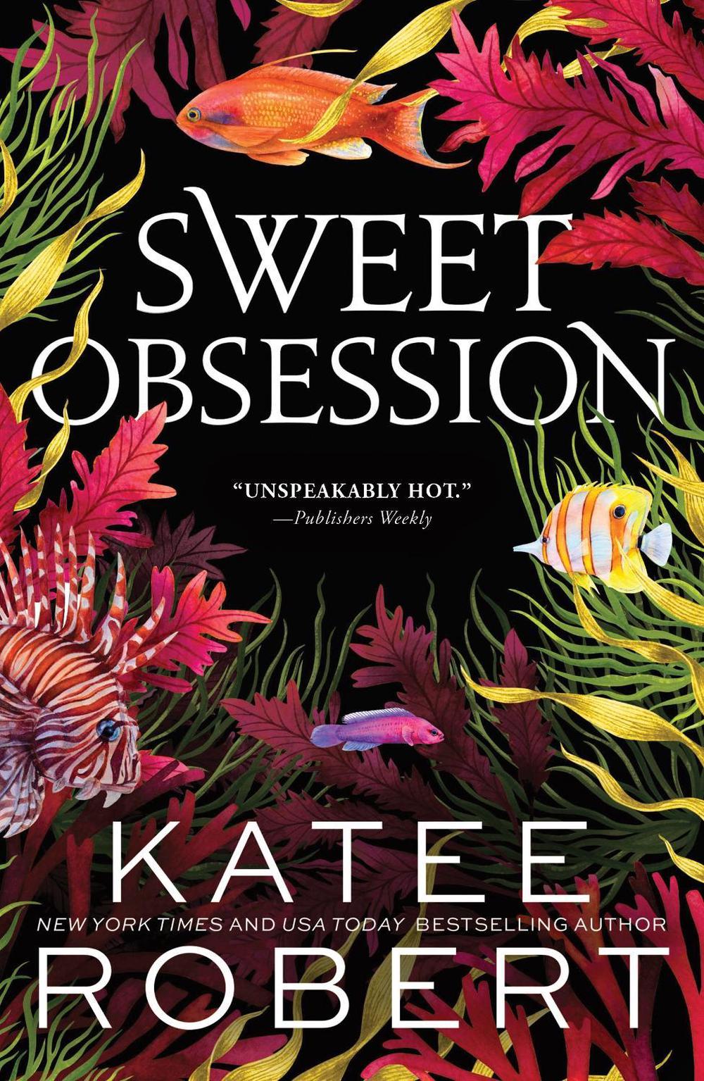 Sweet Obsession by Katee Robert, Paperback, 9781464228322 | Buy online at The Nile
