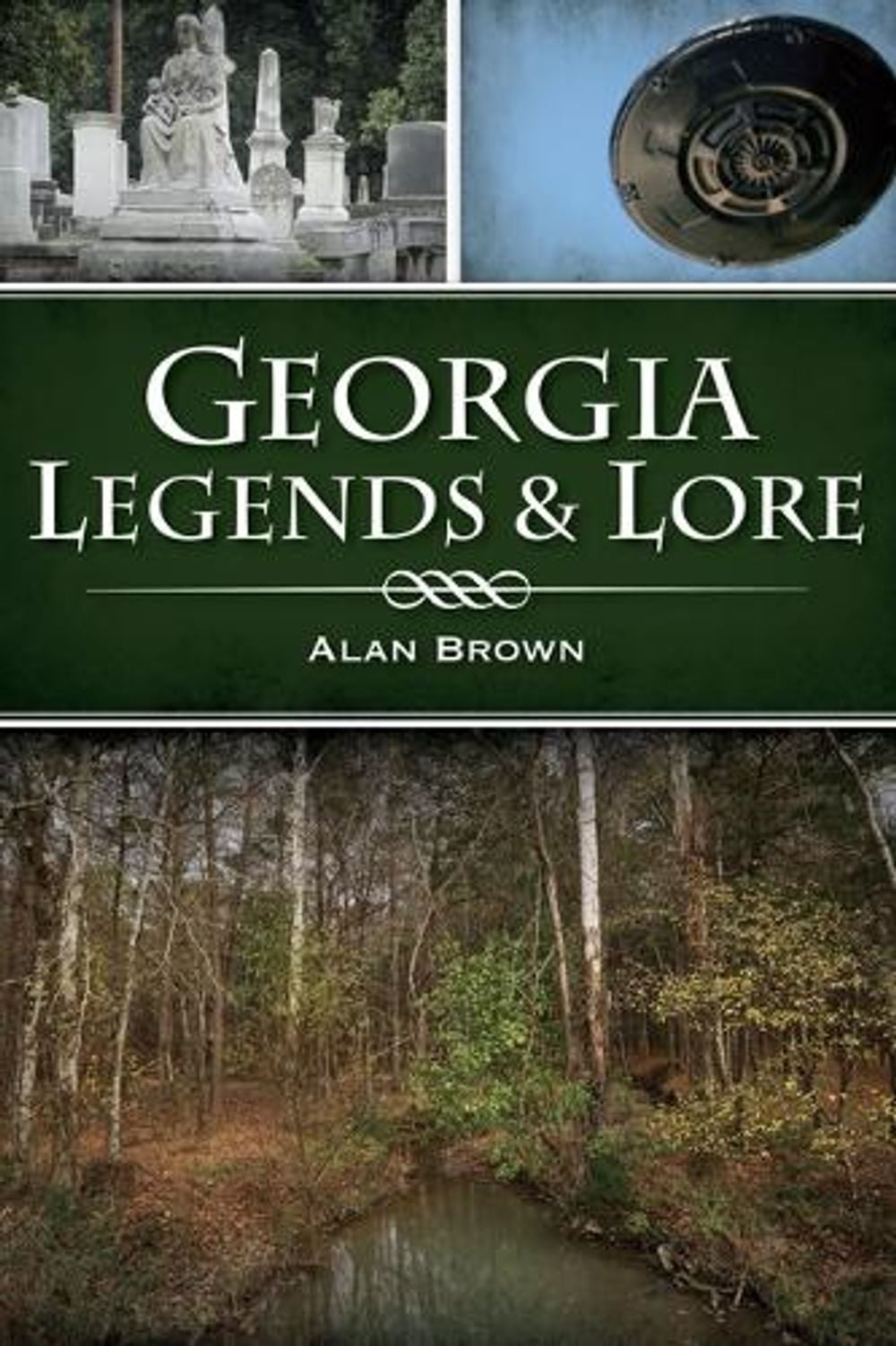 Georgia Legends & Lore by Dr Brown, Paperback, 9781467151788 | Buy ...