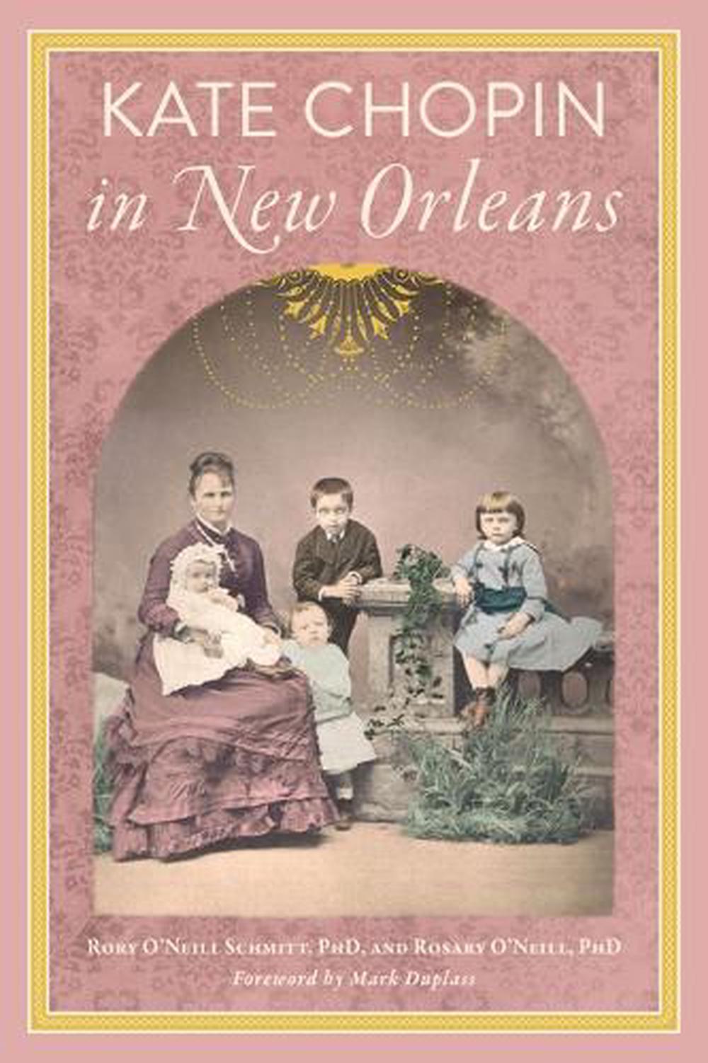 Kate Chopin in New Orleans by Mark Duplass, Paperback, 9781467157063 ...