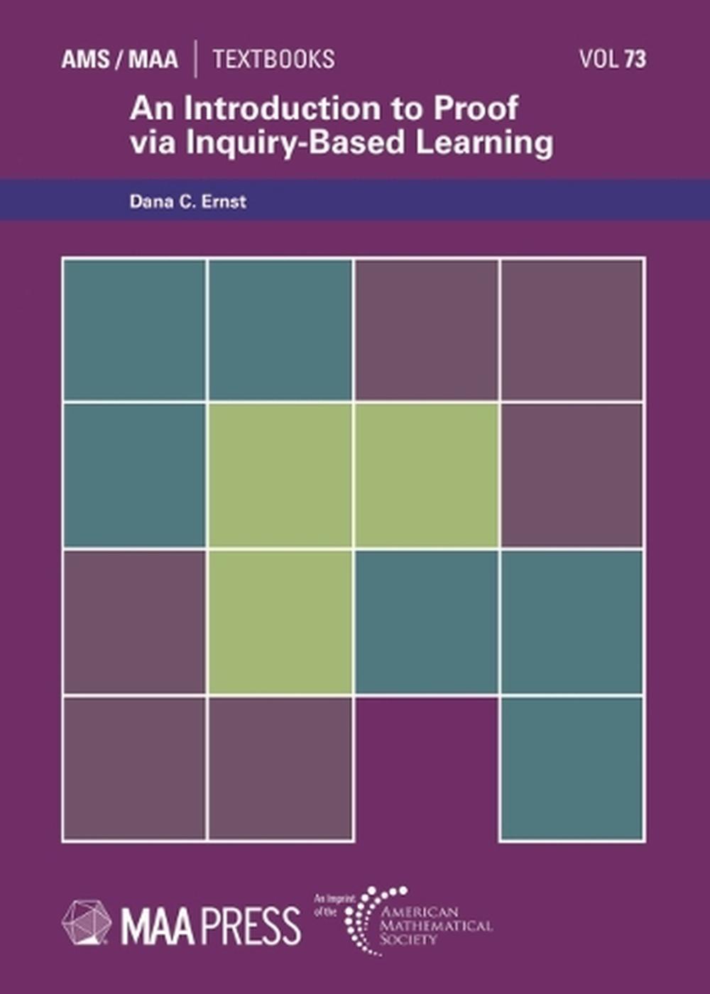 An Introduction to Proof via Inquiry-Based Learning by Dana C. Ernst ...