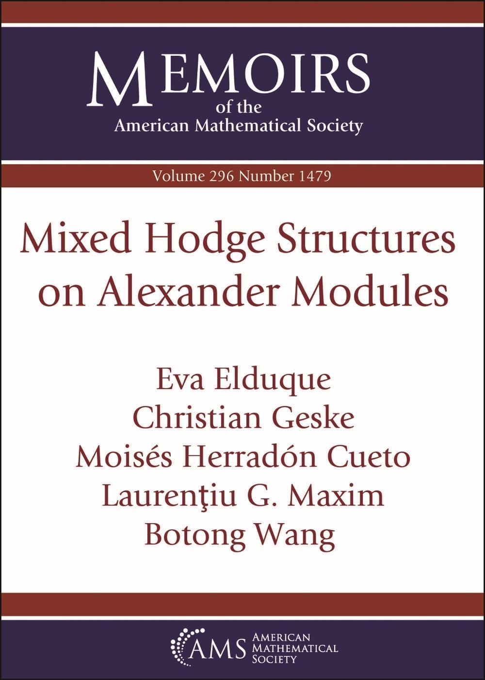 Mixed Hodge Structures on Alexander Modules by Eva Elduque, Paperback ...