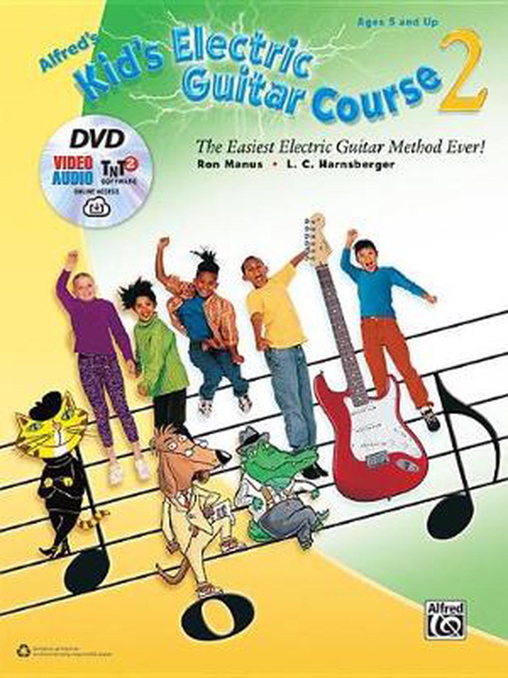 Alfred's Kid's Electric Guitar Course 2: The Easiest Electric Guitar ...