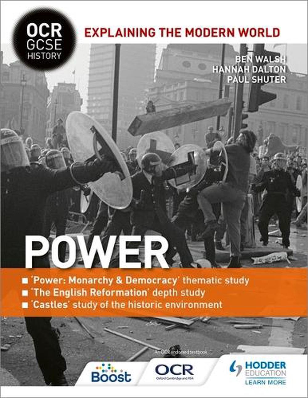 OCR GCSE History Explaining the Modern World: Power, Reformation and ...