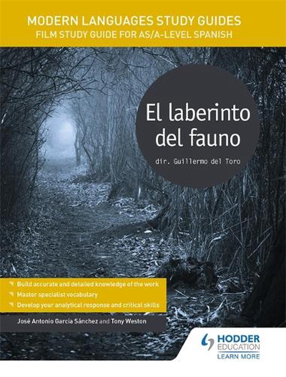 Modern Languages Study Guides: El laberinto del fauno by Tony Weston ...